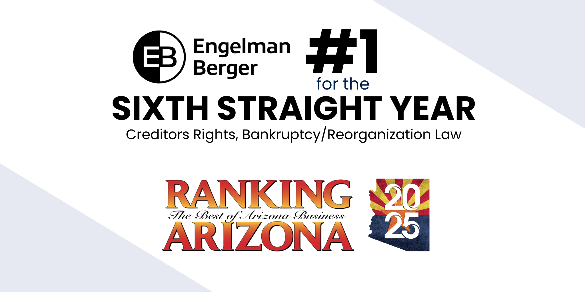 Engelman Berger Achieves #1 Slot in Ranking Arizona for 6th Consecutive ...